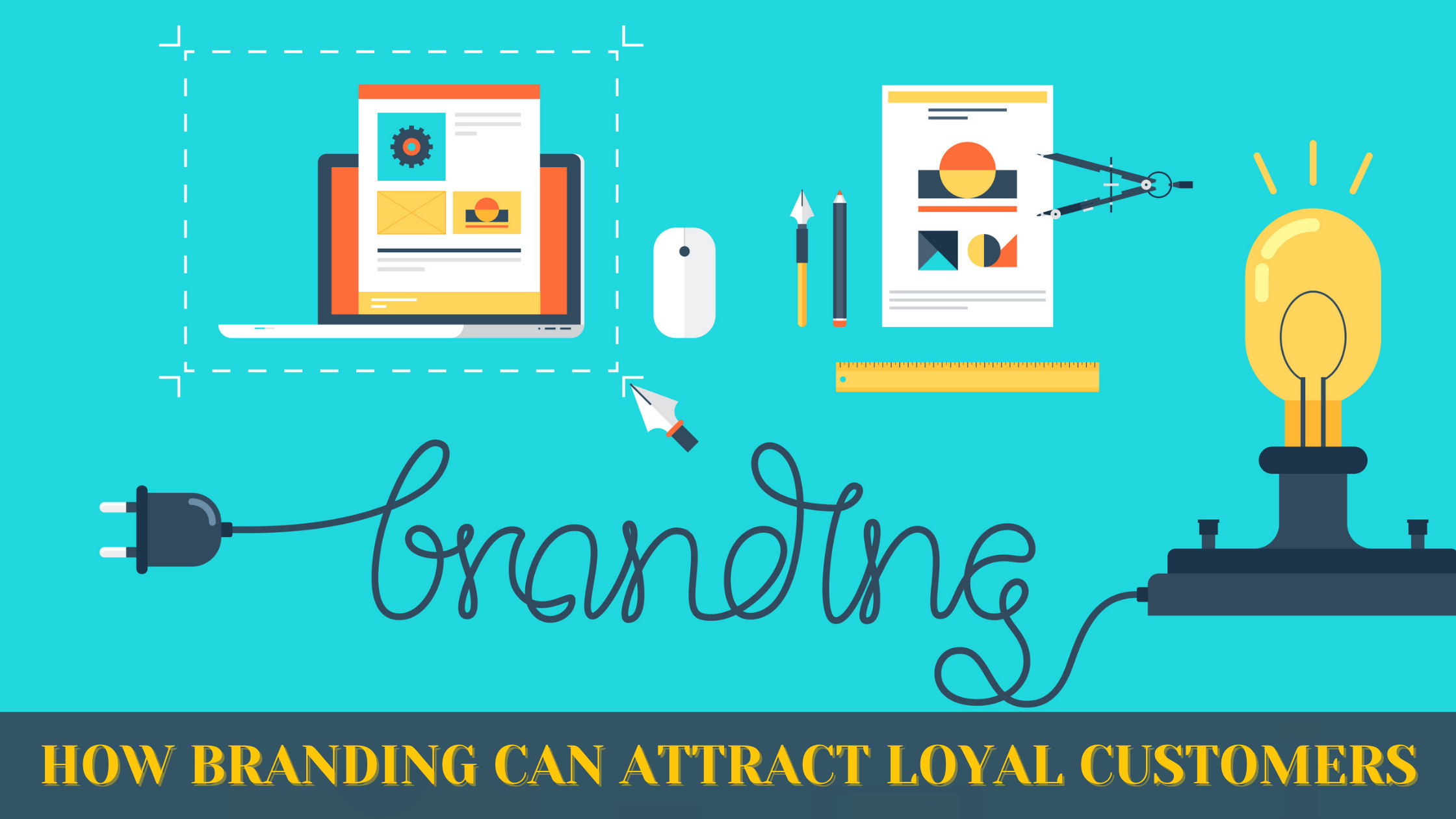 How Branding Can Attract Loyal Customers Global Vision Technology Blog